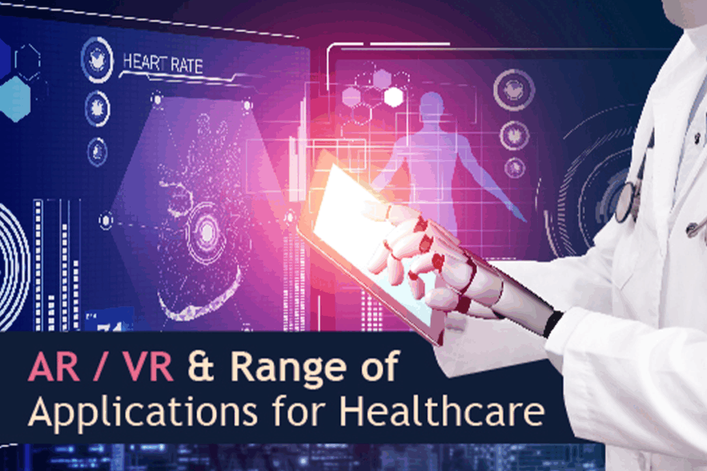 AR/VR & Range of Applications for Healthcare and Diagnostics